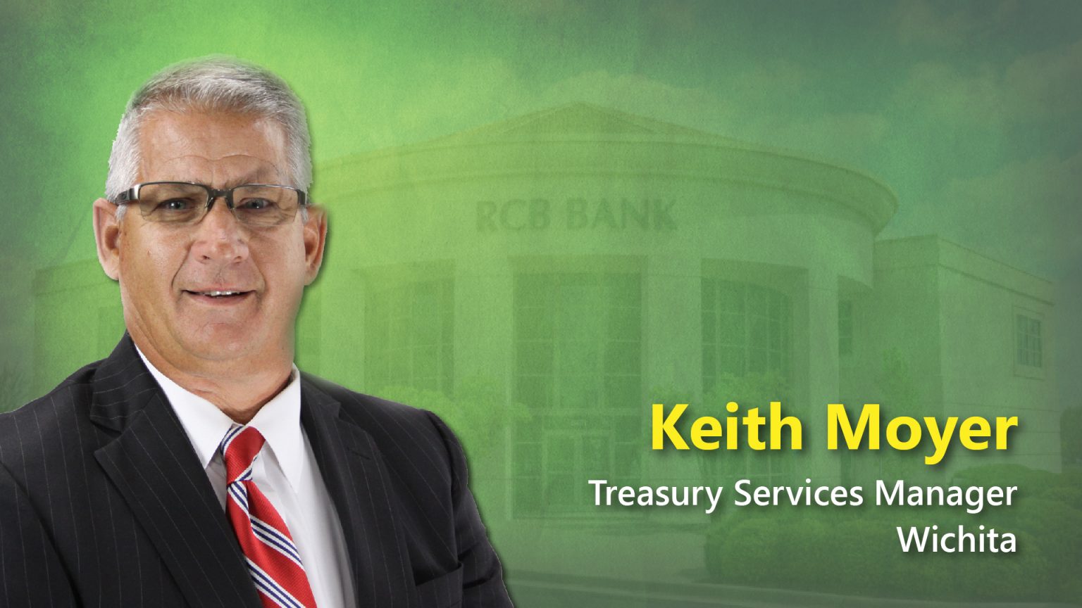 Keith Moyer Joins Treasury Services at RCB Bank - RCB Bank